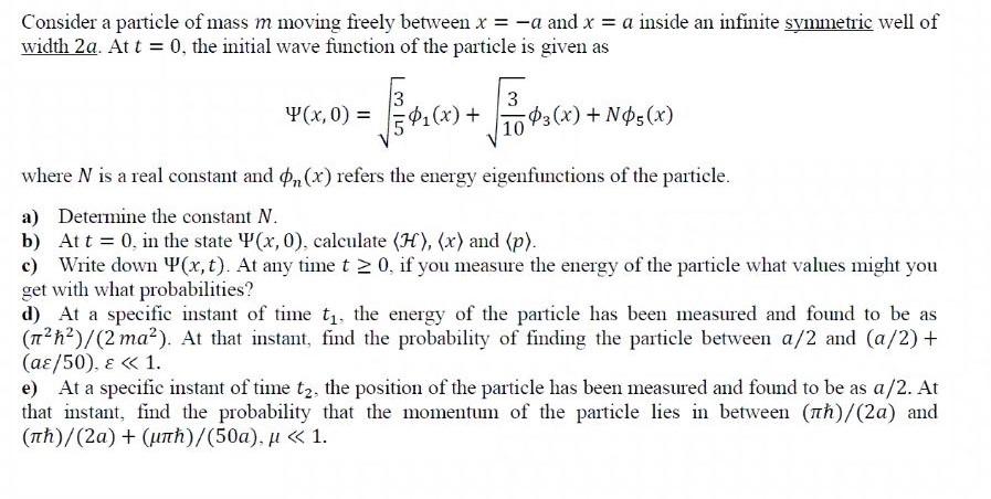Solved Quantum Mechanics. --------I especially wanna | Chegg.com