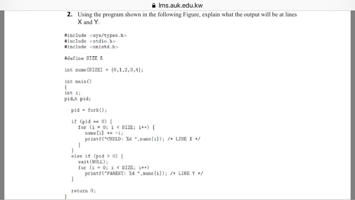 Solved lms.auk.edu.kw 2. Using the program shown in the | Chegg.com