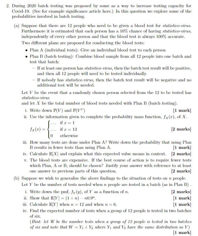 2. During 2020 batch testing was proposed by some as | Chegg.com