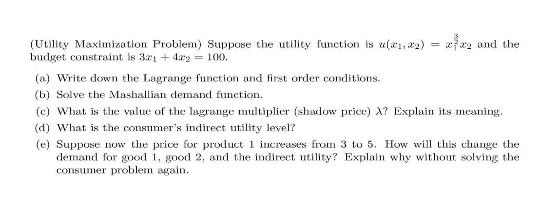 Solved (Utility Maximization Problem) Suppose the utility | Chegg.com
