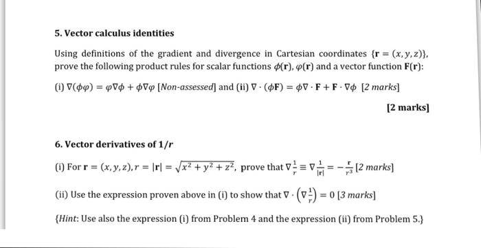 Solved 5. Vector calculus identities Using definitions of | Chegg.com