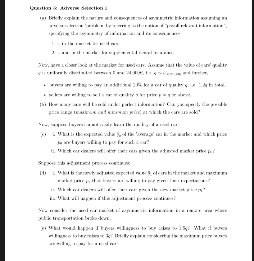 Solved Question 3: Adverse Selection 1(a) ﻿Briefly explain | Chegg.com
