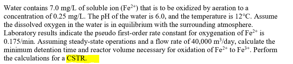 Solved Water contains 7.0 mg/L of soluble ion (Fe2+) that is | Chegg.com