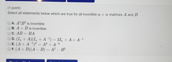 Solved (1 point) Select all statements below which are true | Chegg.com