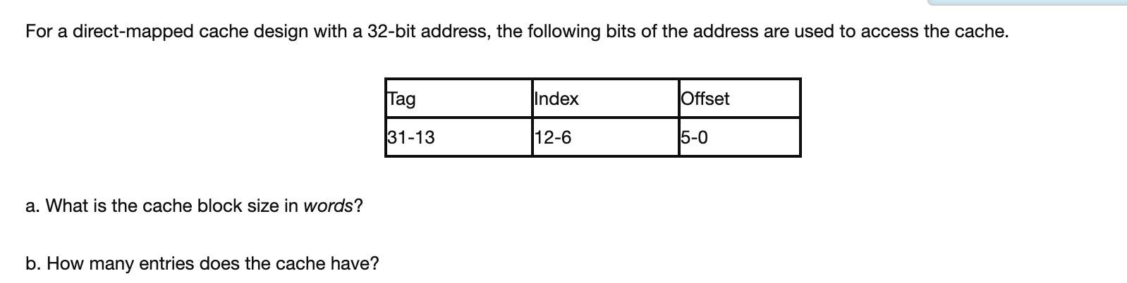 Solved For a direct-mapped cache design with a 32-bit | Chegg.com