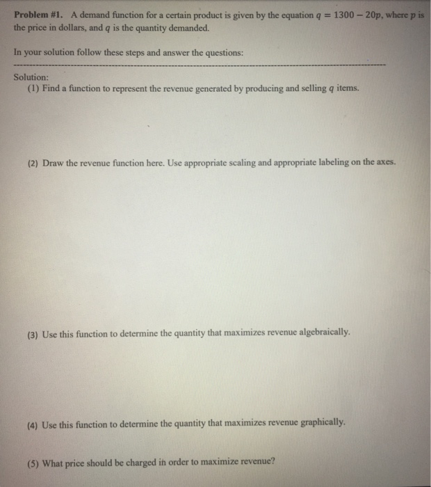 Solved Problem #1. A demand function for a certain product | Chegg.com