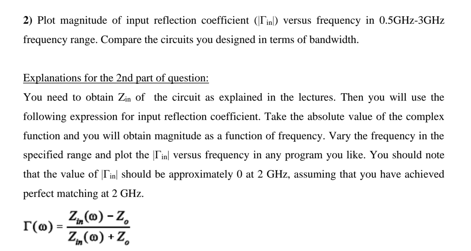 Solved Plot magnitude of input reflection coefficient | Chegg.com
