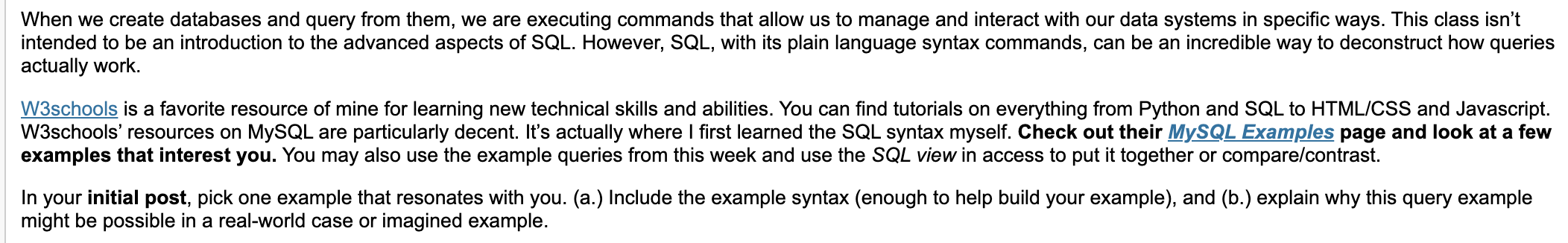 When we create databases and query from them, we are | Chegg.com