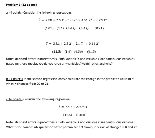 Solved Econometrics Question: Problem 5 (12 ﻿points)a. (4 | Chegg.com