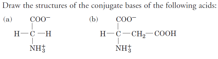 Solved (b) Draw the structures of the conjugate bases of the | Chegg.com