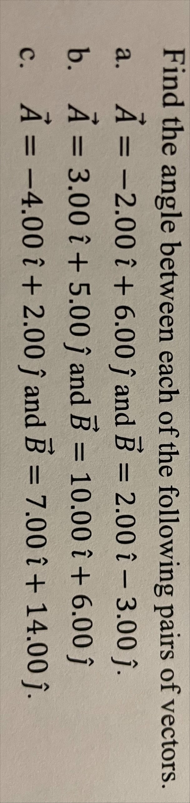 Solved Find the angle between each of the following pairs of | Chegg.com