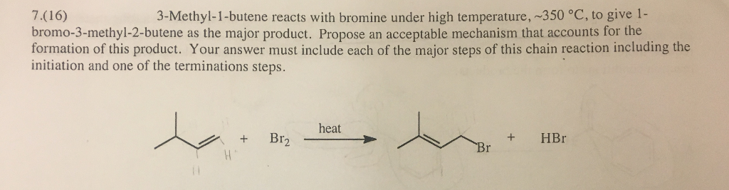 Solved 3-Methyl-1-butene reacts with bromine under high | Chegg.com
