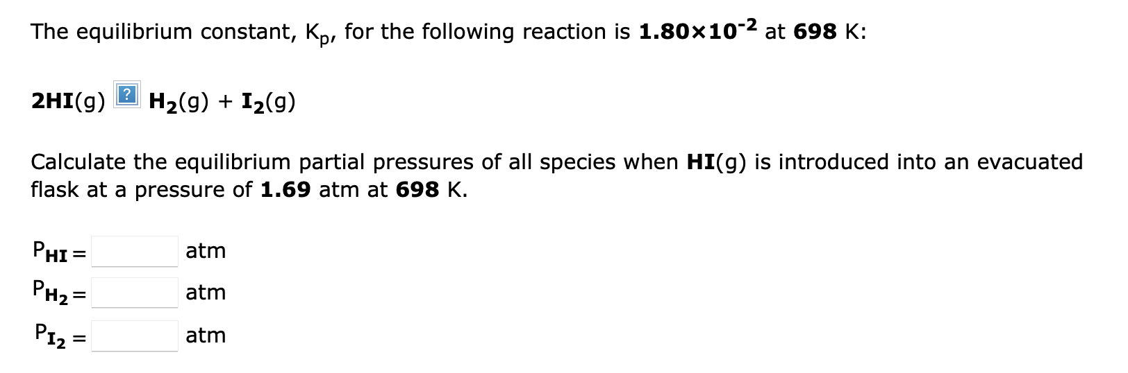 Solved The equilibrium constant, Kp, for the following | Chegg.com