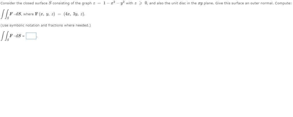 Solved Consider the closed surface S consisting of the graph | Chegg.com Solved Consider the closed surface S consisting of the graph | Chegg.com