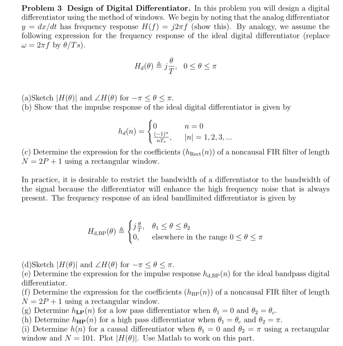 y = Problem 3 Design of Digital Differentiator. In | Chegg.com