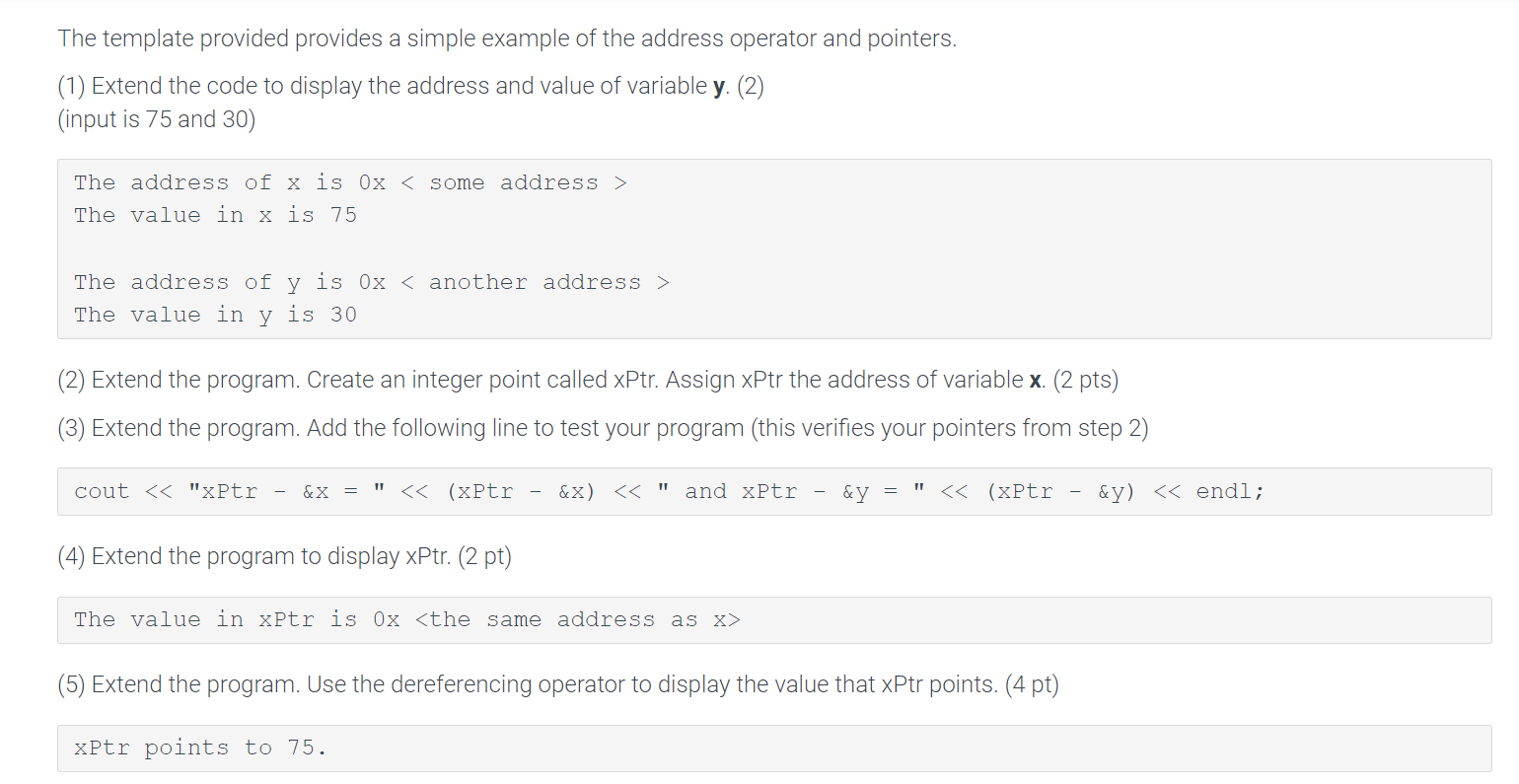 Solved 8.7 LAB: Addresses and Pointers C++ The template | Chegg.com