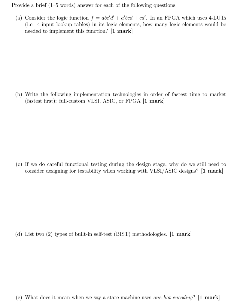 Solved Provide a brief ( 1−5 words) answer for each of the | Chegg.com