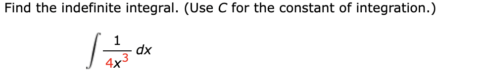 Solved Find the indefinite integral. (Use C for the constant | Chegg.com