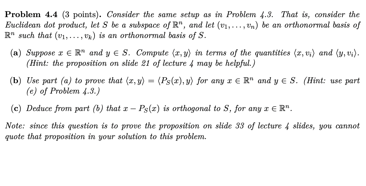 Solved Problem 4.4 (3 points). Consider the same setup as in | Chegg.com