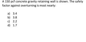Solved A 150 pcf concrete gravity retaining wall is shown. | Chegg.com
