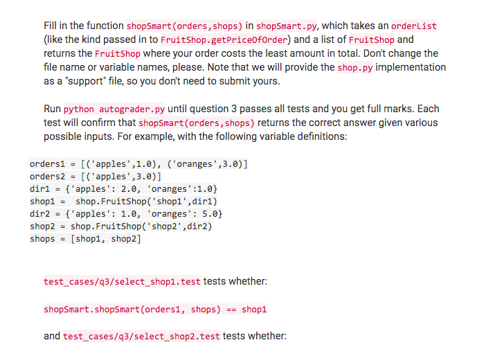 Solved Fill in the function shopSmart (orders, shops) in | Chegg.com