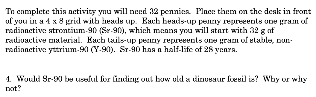 Solved To complete this activity you will need 32 pennies. | Chegg.com