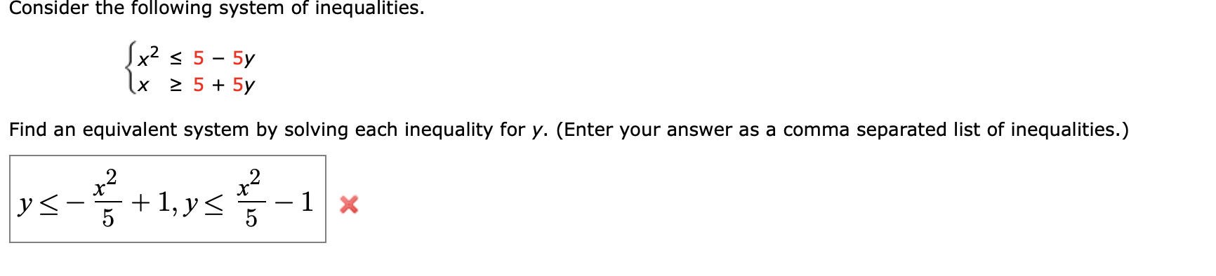Solved Consider the following system of inequalities. Sx2