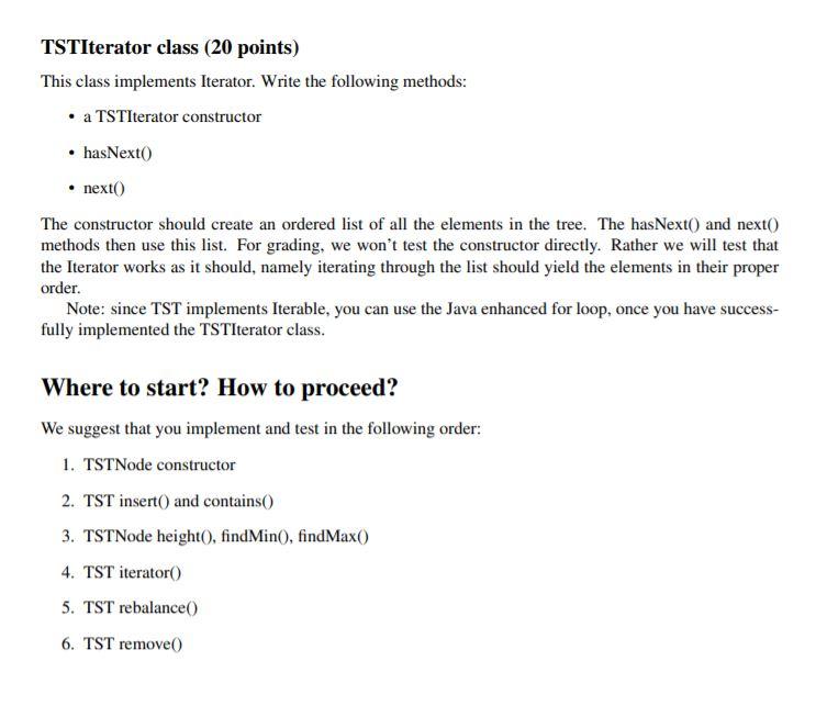 Tertiary Search Tree (TST) The purpose of this | Chegg.com