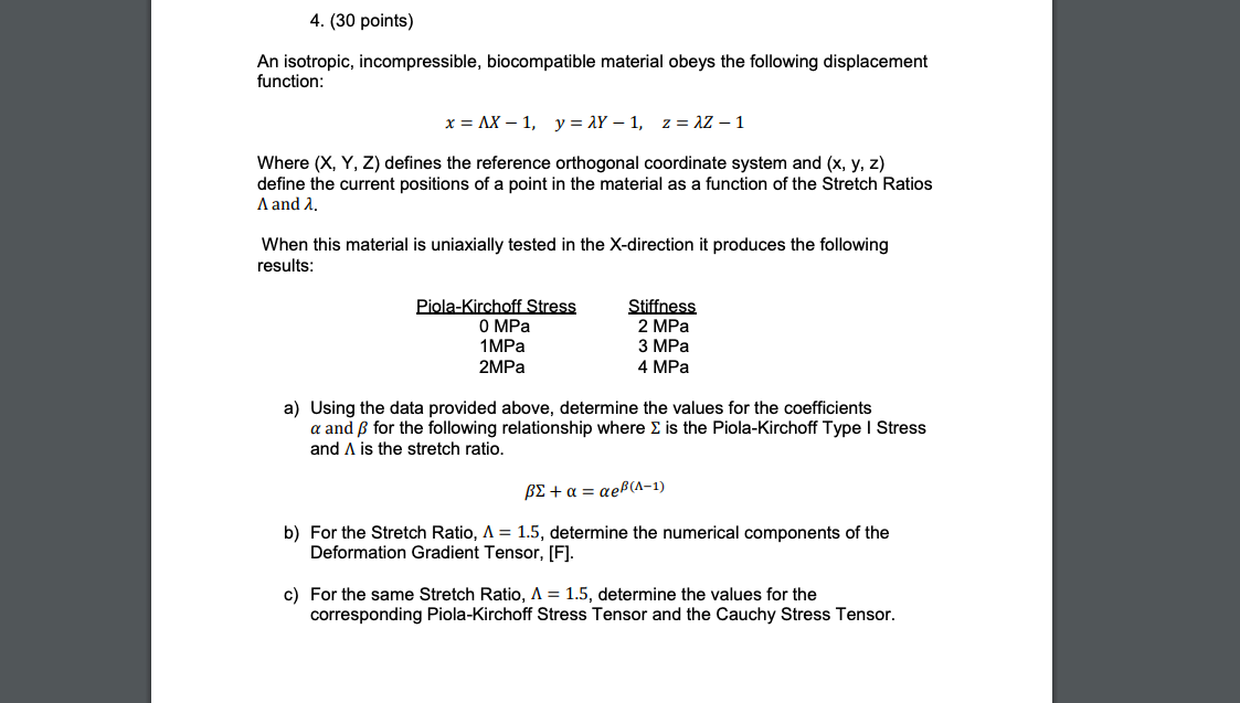 4. (30 points) An isotropic, incompressible, | Chegg.com