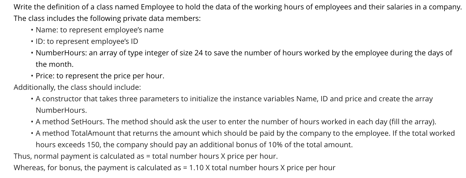 Solved Write the definition of a class named Employee to | Chegg.com