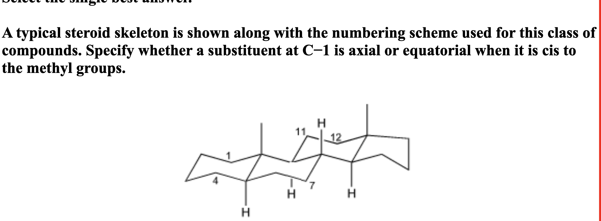 Solved A typical steroid skeleton is shown along with the | Chegg.com