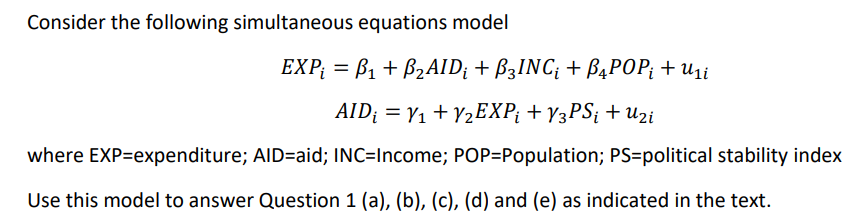 Solved (a) Why is this a simultaneous equations model? (b) | Chegg.com