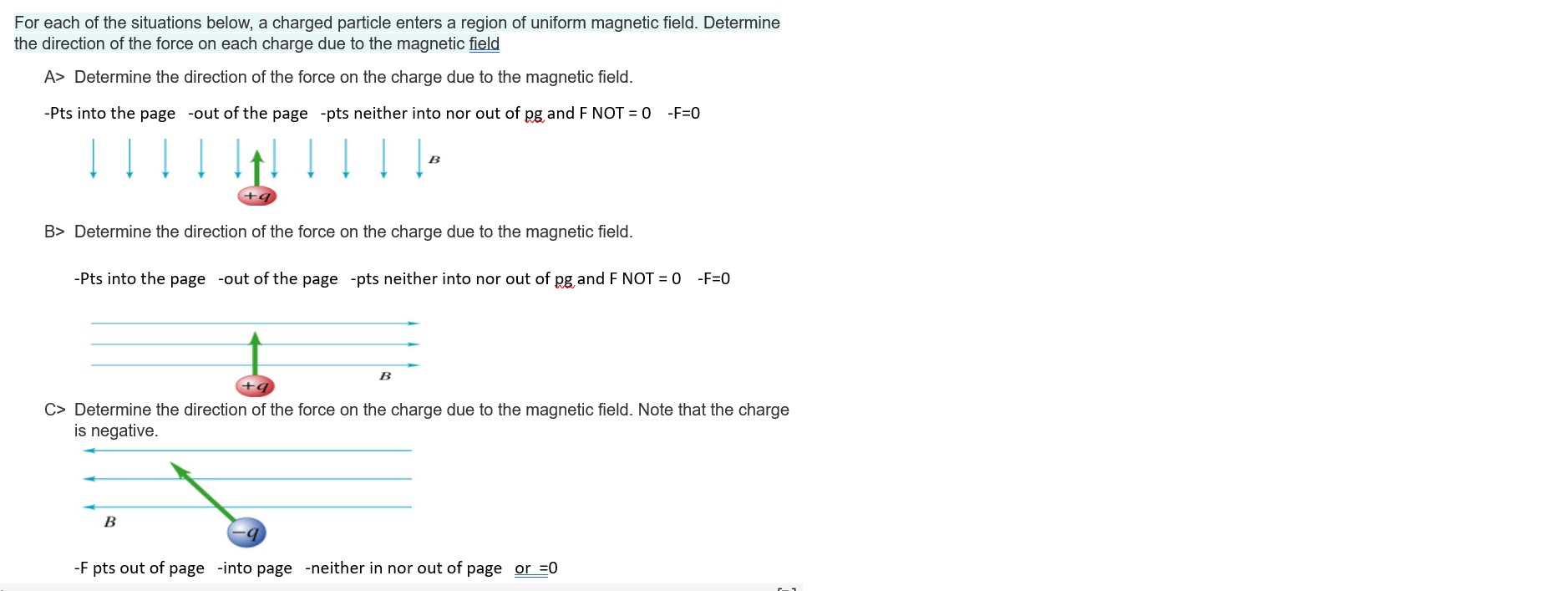Solved For each of the situations below, a charged particle | Chegg.com