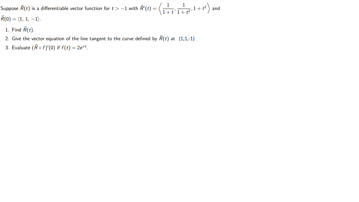 Solved Suppose R(t) is a differentiable vector function for | Chegg.com