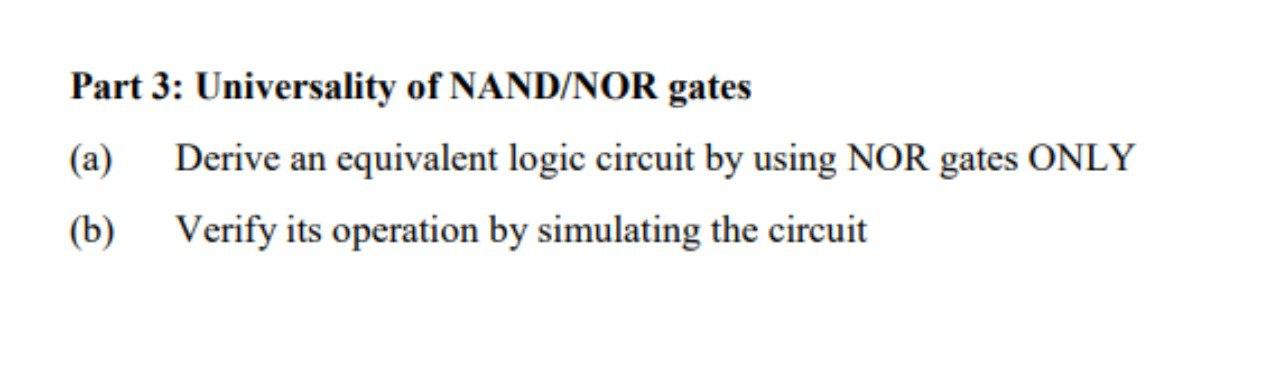 Solved Lab Title: COMBINATIONAL LOGIC CIRCUIT SIMULATION & | Chegg.com