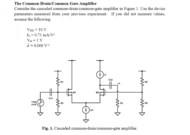 The Common-Drain/Common-Gate Amplifier Consider the | Chegg.com