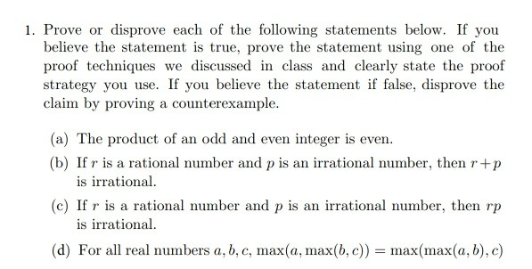 Solved 1. Prove or disprove each of the following statements | Chegg.com