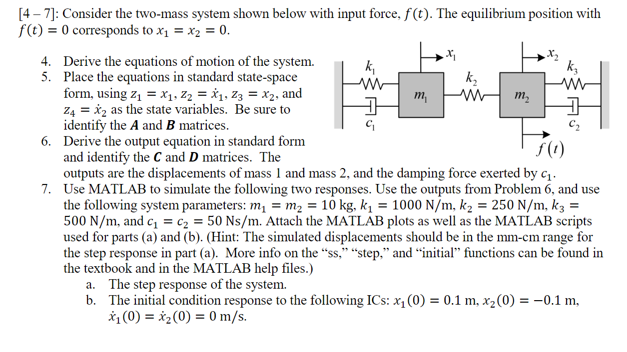 Solved [4 – 7]: Consider the two-mass system shown below | Chegg.com