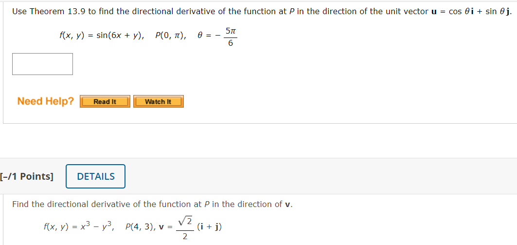 Solved Use Theorem 13.9 to find the directional derivative | Chegg.com