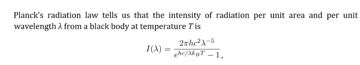 Solved Using the Planck radiation law, derive the Wien | Chegg.com