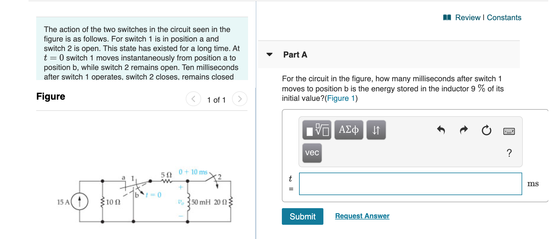 Solved A Review | Constants The action of the two switches | Chegg.com