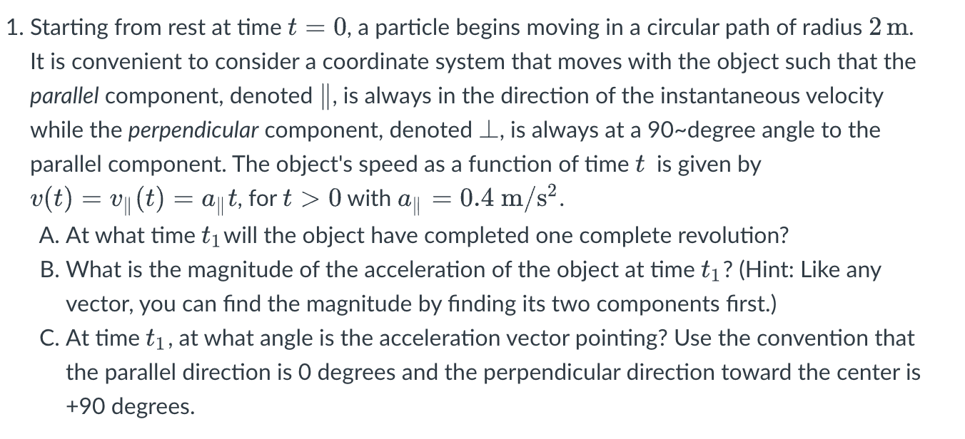 Solved Starting from rest at time t=0, a particle begins | Chegg.com