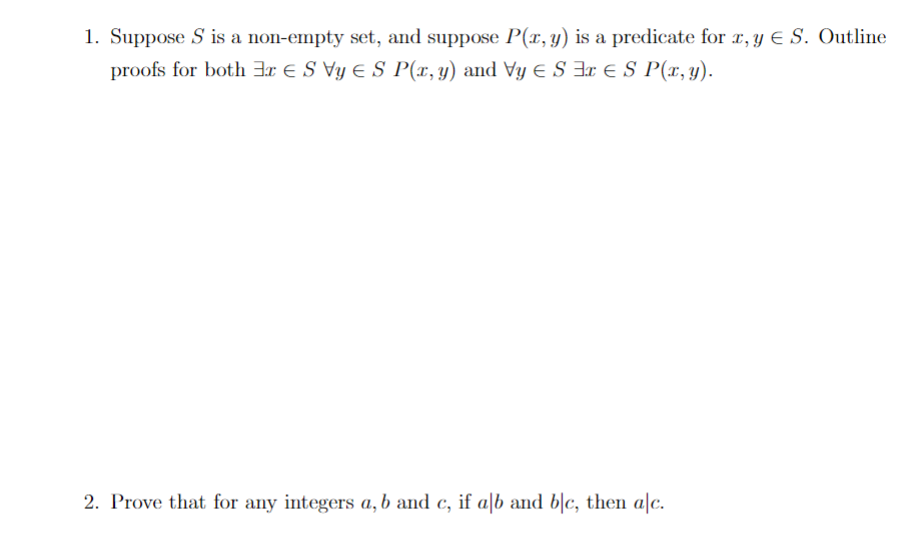 Solved 1. Suppose S is a non-empty set, and suppose P(x, y) | Chegg.com