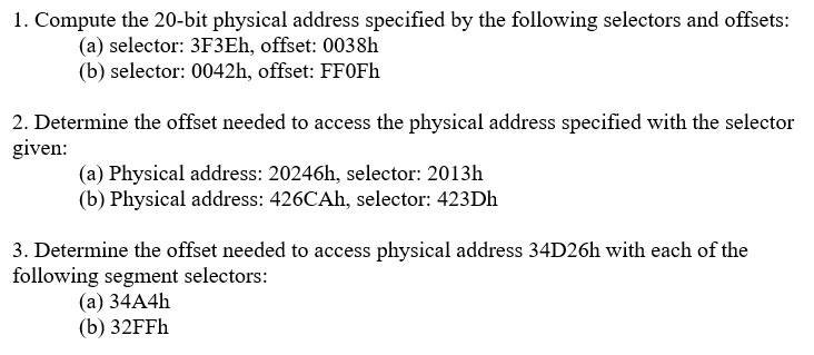 Solved 1. Compute the 20-bit physical address specified by | Chegg.com