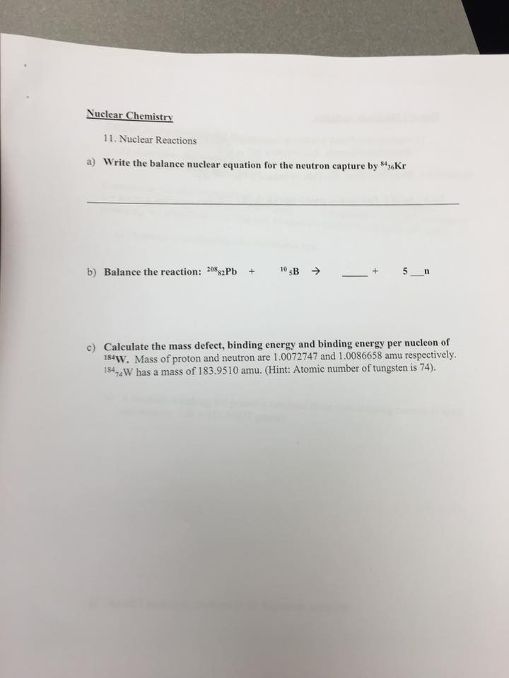 Solved 11. Nuclear Reactions a) Write the balance nuclear | Chegg.com