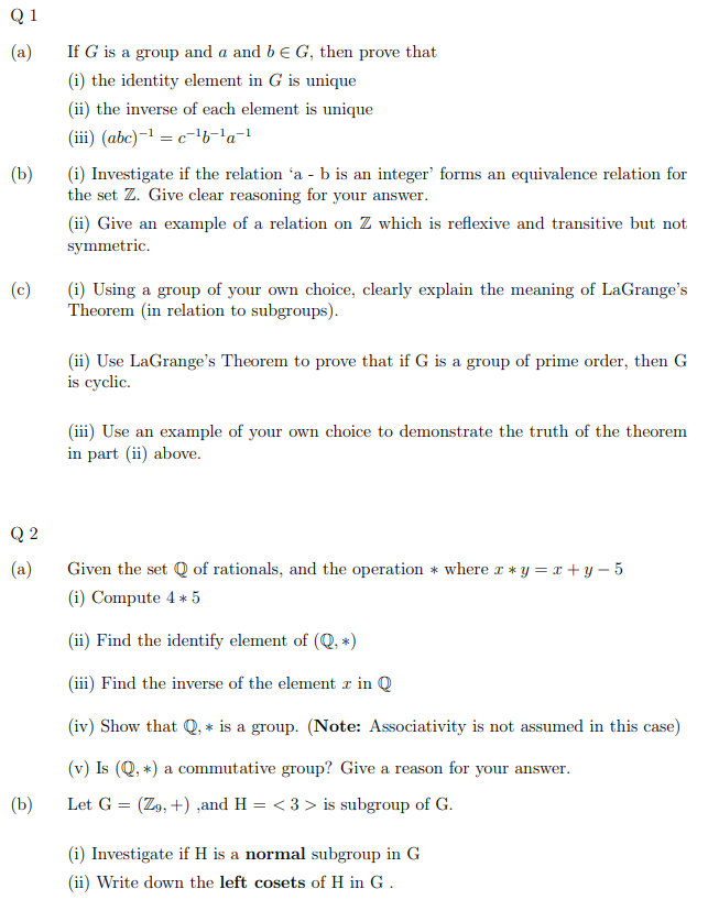 Solved Q 1(a) If G is ﻿a group and a and binG, then prove | Chegg.com
