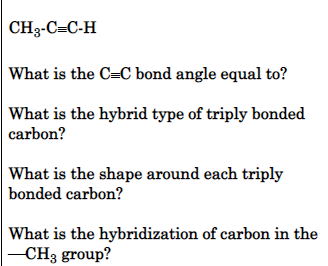 Solved CH3-C=C-H What is the C=C bond angle equal to? What | Chegg.com