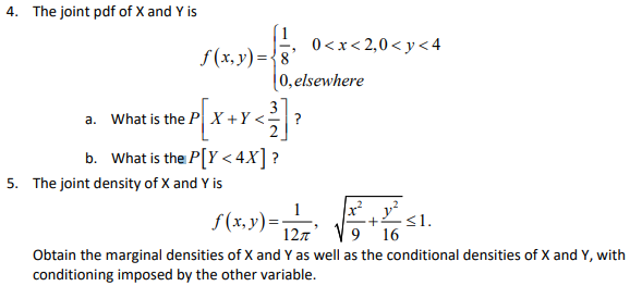 Solved 4. The joint pdf of X and Y is 0 | Chegg.com