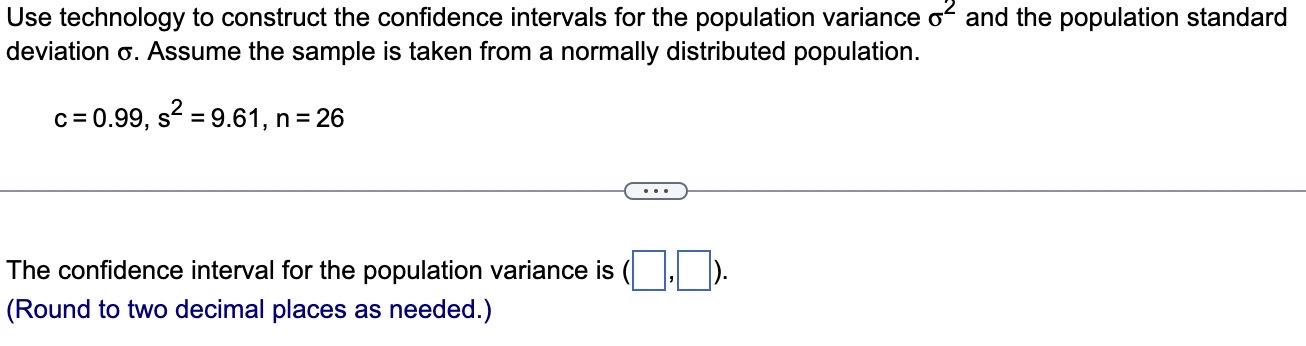 Solved Use technology to construct the confidence intervals | Chegg.com