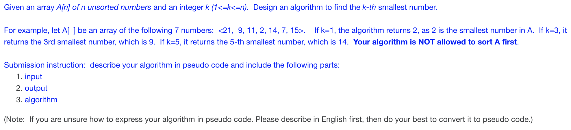 Solved Given an array A[n] of n unsorted numbers and an | Chegg.com